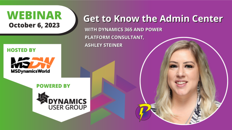 Get to Know the Admin Center - Dynamics User Group